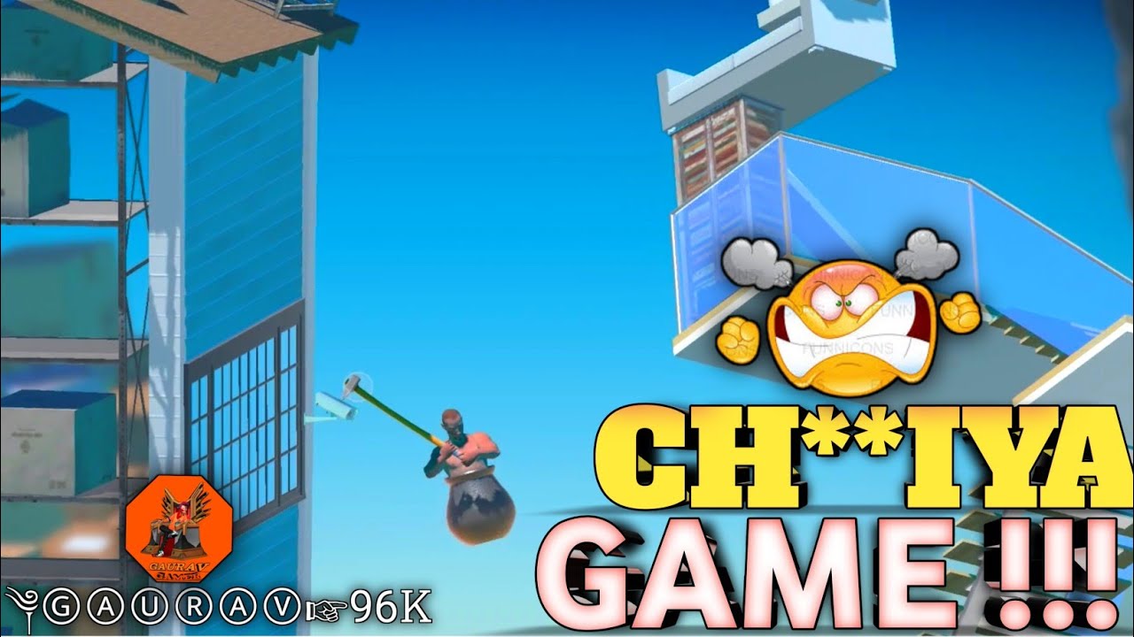 CH**IYA GAME!!! GETTING OVER IT 🤬🤬 || GETTING OVER IT HARD LEVEL GAURAV ...
