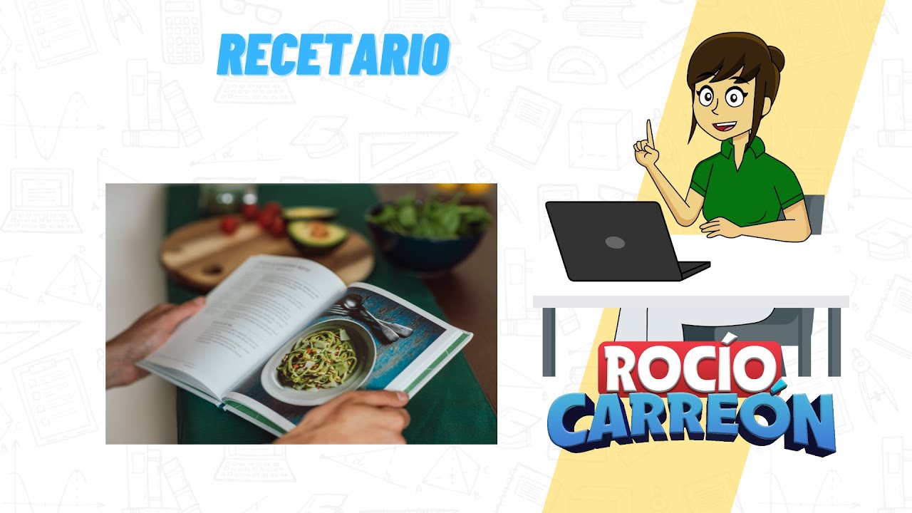 RECETARIO - ESTRUCTURA, ELEMENTOS. - YouTube