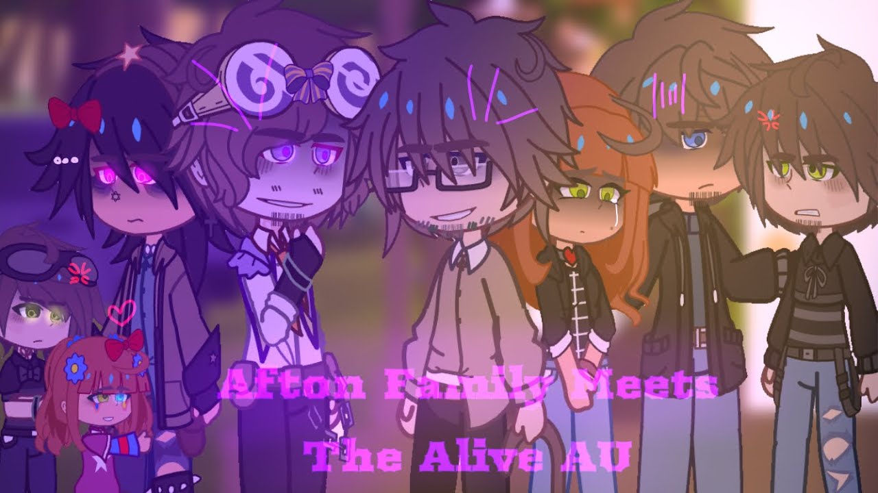 Afton Family Meets The ALIVE AU! 」 - YouTube