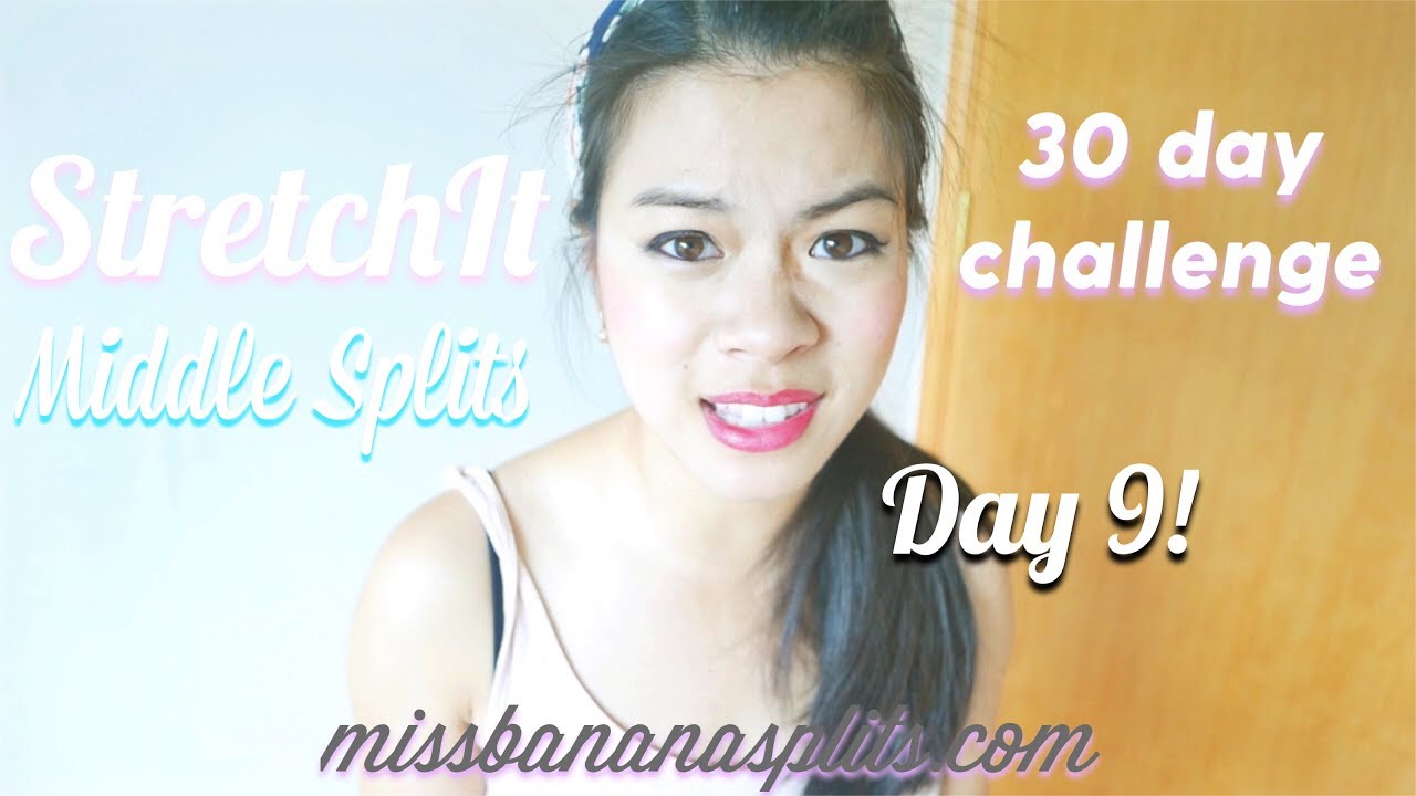 Day 9 - StretchIt Middle Splits Challenge - YouTube