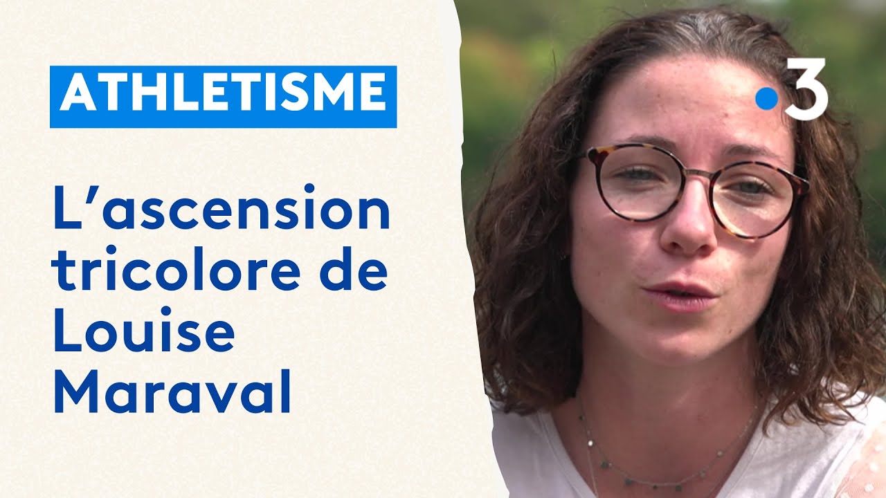 Athlétisme. L’ascension tricolore de Louise Maraval - YouTube