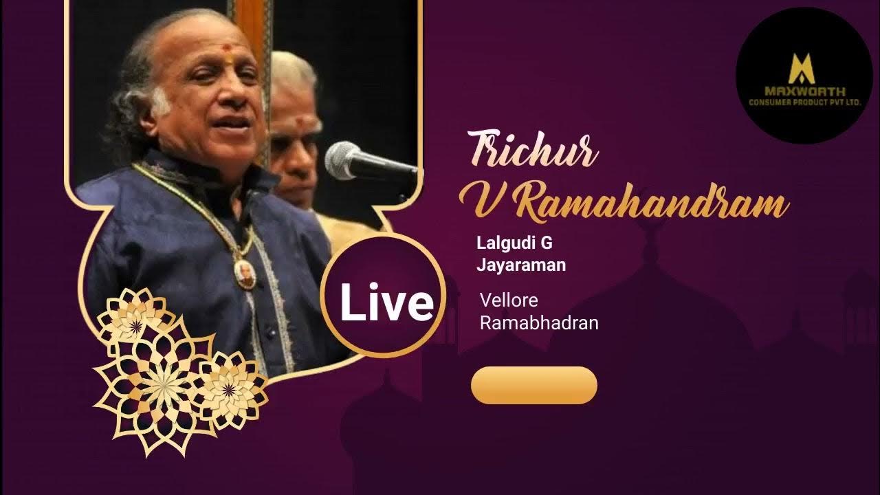 Trichur V Ramachandran - Live Concert - YouTube
