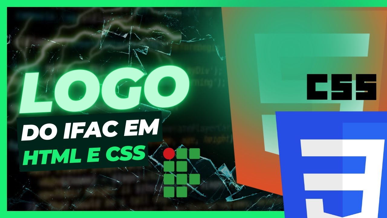 LOGO DO IFAC EM HTML e CSS - YouTube
