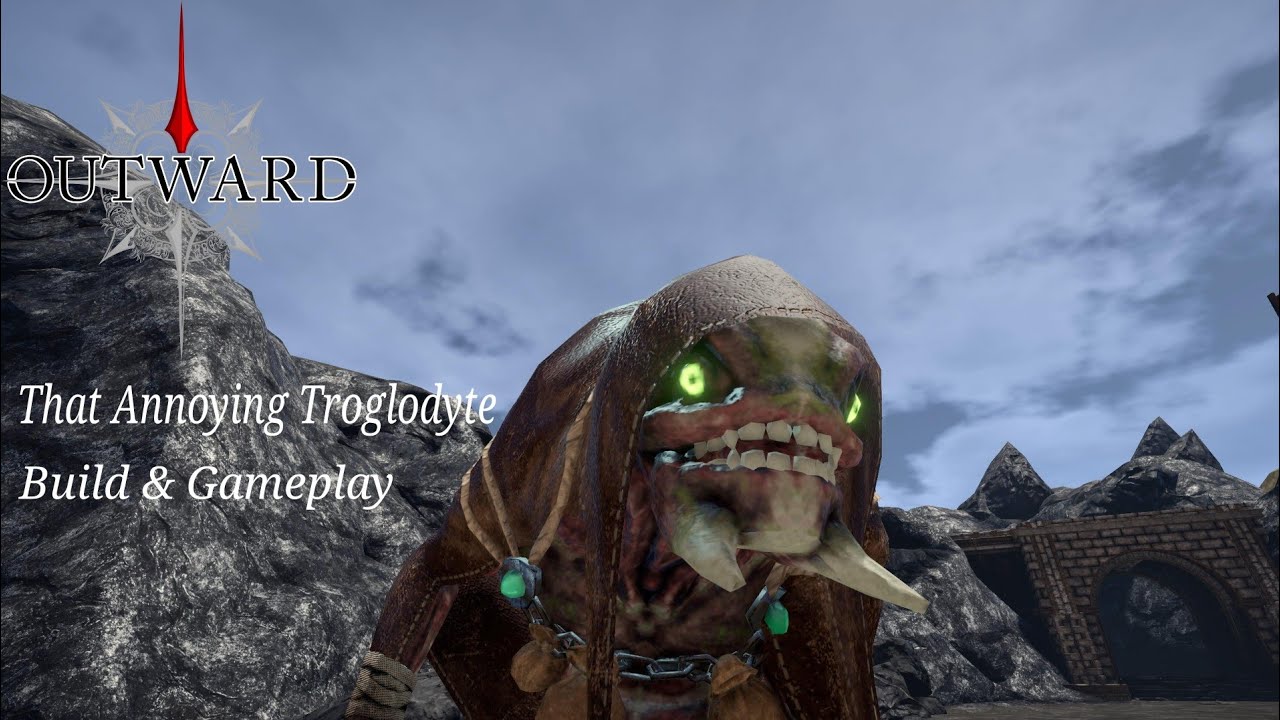Outward: Definitive Edition_That Annoying Troglodyte Build. - YouTube