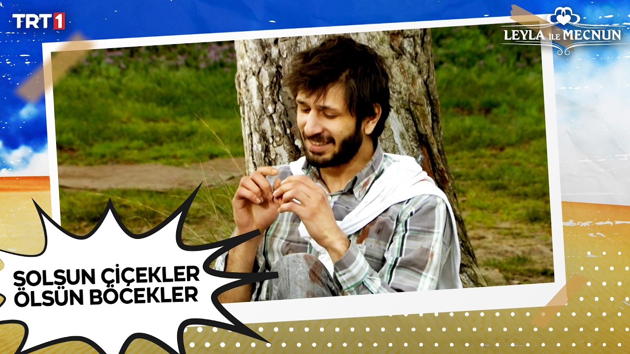 Mecnun ile Leyla'nın sevgili olması Arda'yı doğaya küstürüyor. 😅 ...