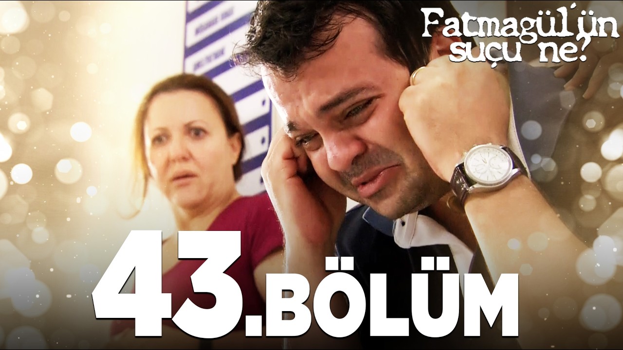 Fatmagül'ün Suçu Ne? 43.Bölüm - FULL BÖLÜM - YouTube