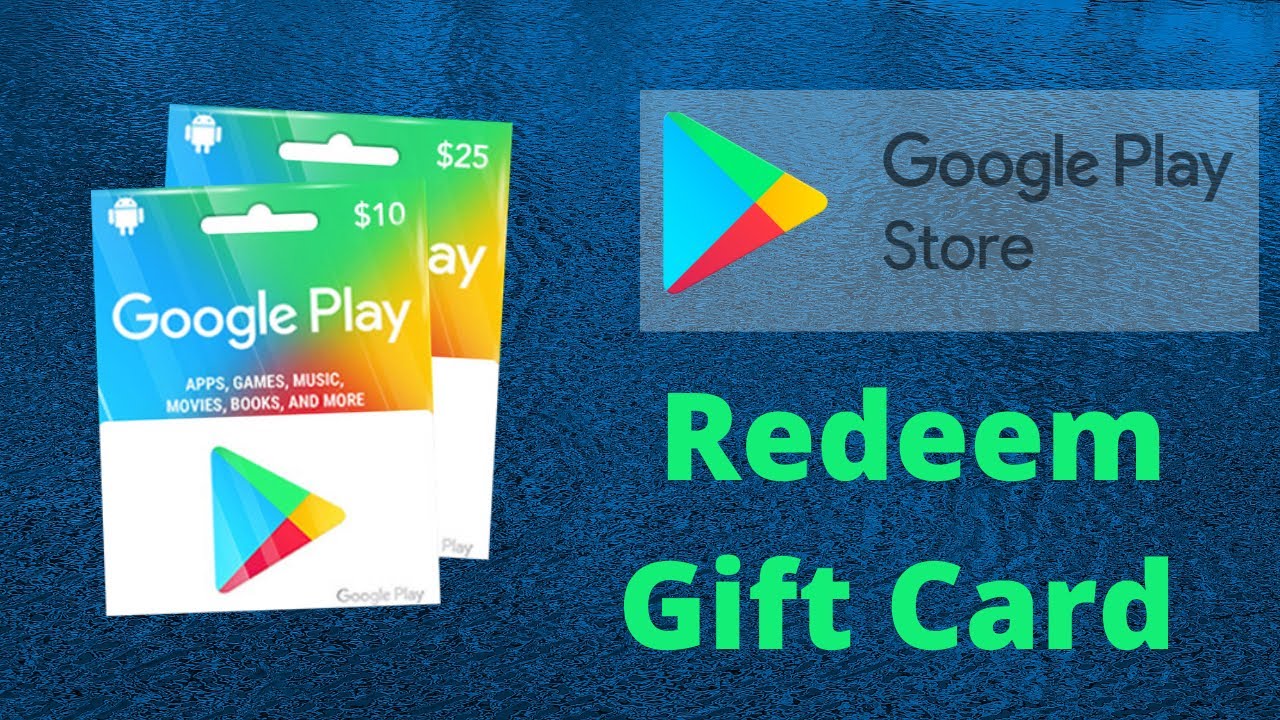 How to Redeem Google Play Store Gift Card | Redeem Google Play Gift ...