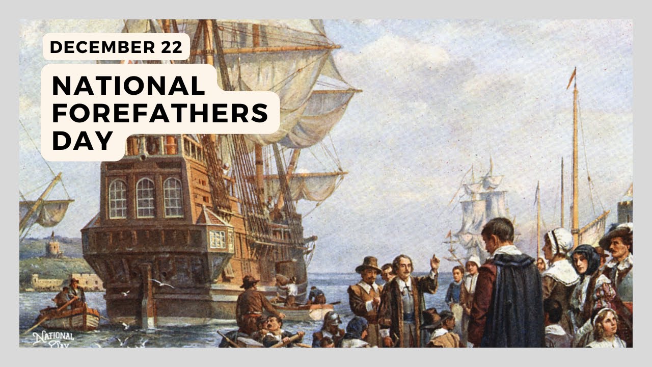 National Forefathers' Day | December 22 - YouTube