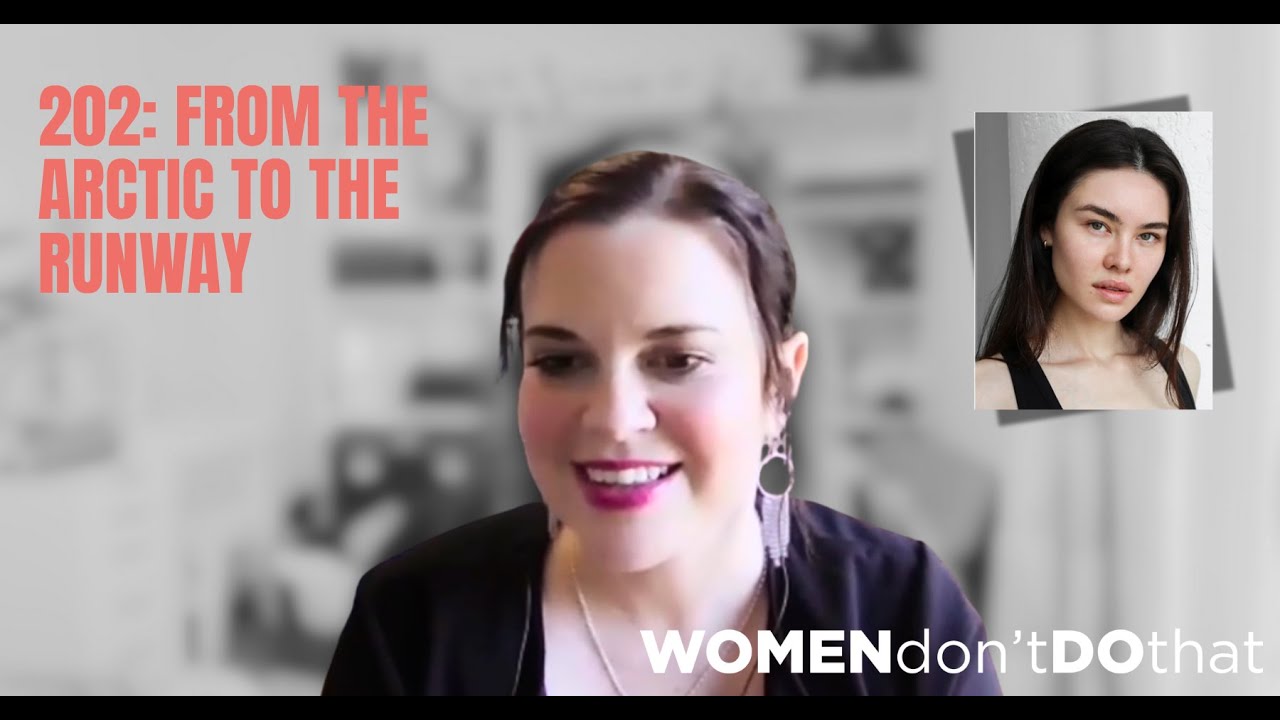 202: From the Arctic to the Runway: Willow Allen on Identity ...