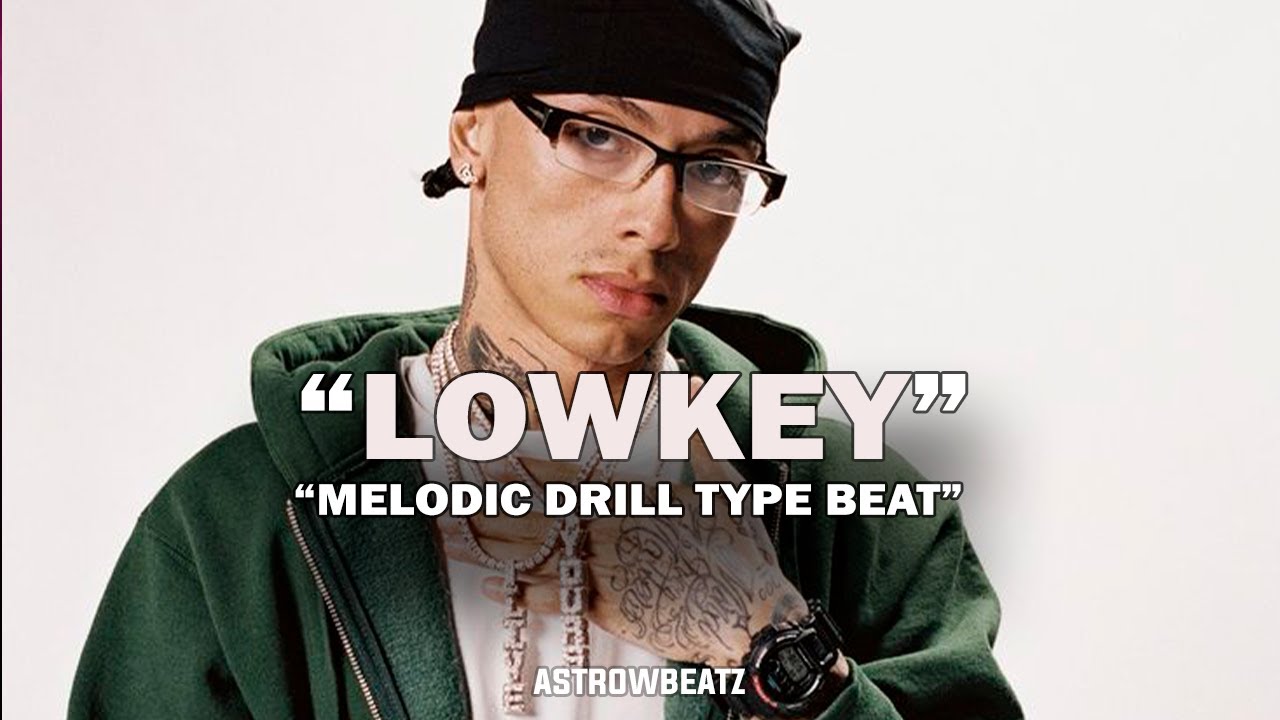 [FREE] Melodic Drill x Central Cee Type Beat 2025 - "LOWKEY" | UK Drill ...