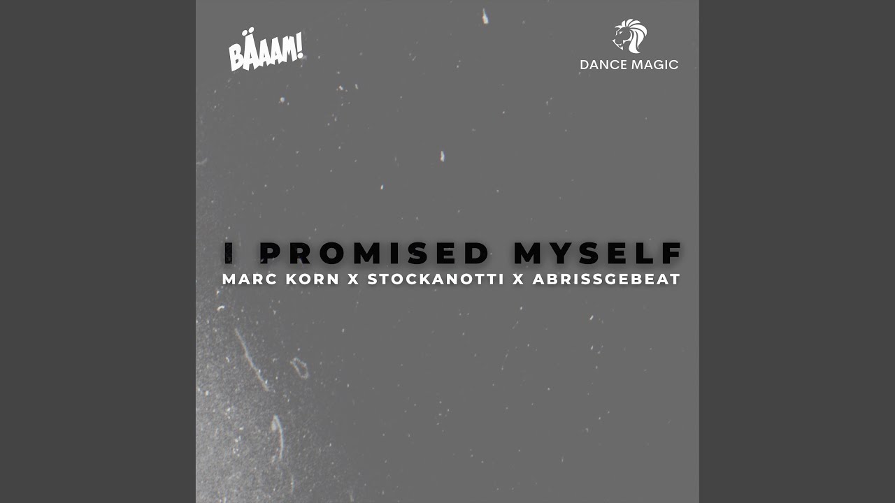 I Promised Myself (Extended Mix) - YouTube