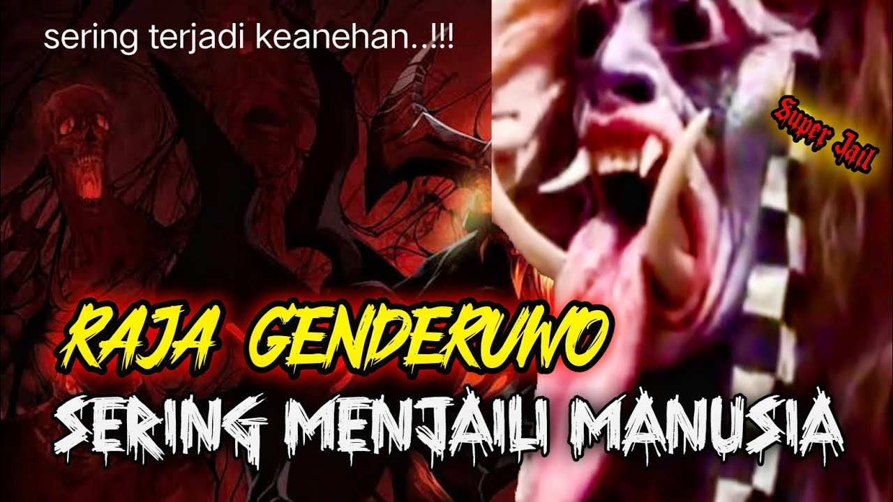 Raja Genderuwo Terjail ll Menggoda manusia sampe kebingungan - YouTube