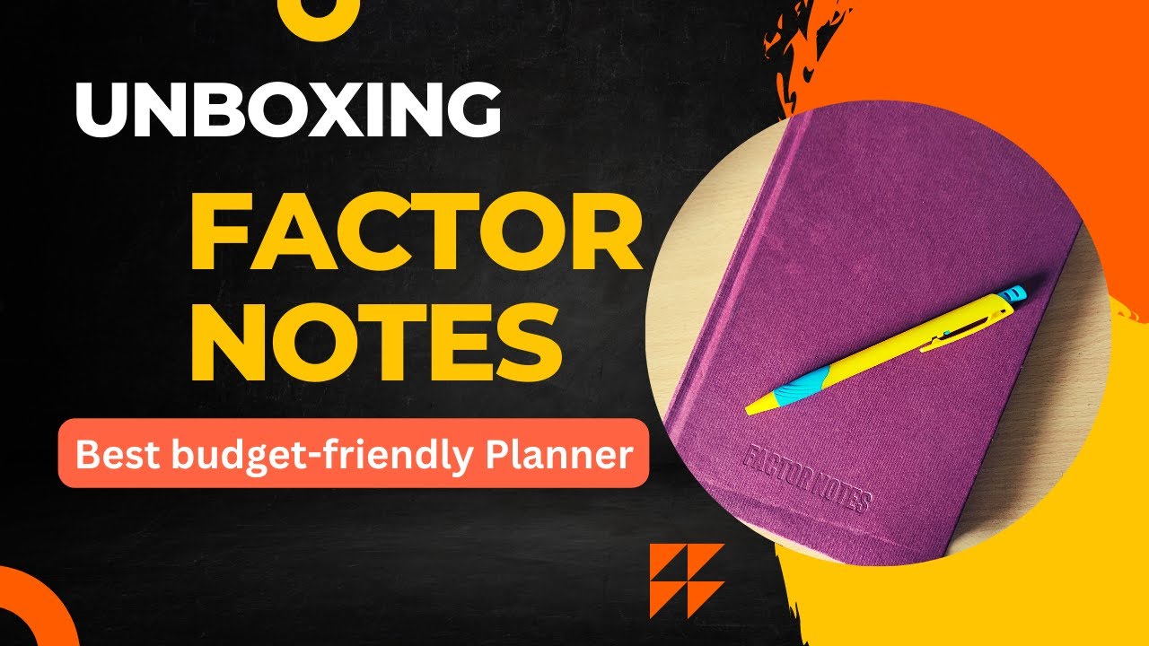 Factor Notes 2023 Planner | Undated | Unboxing Video - YouTube
