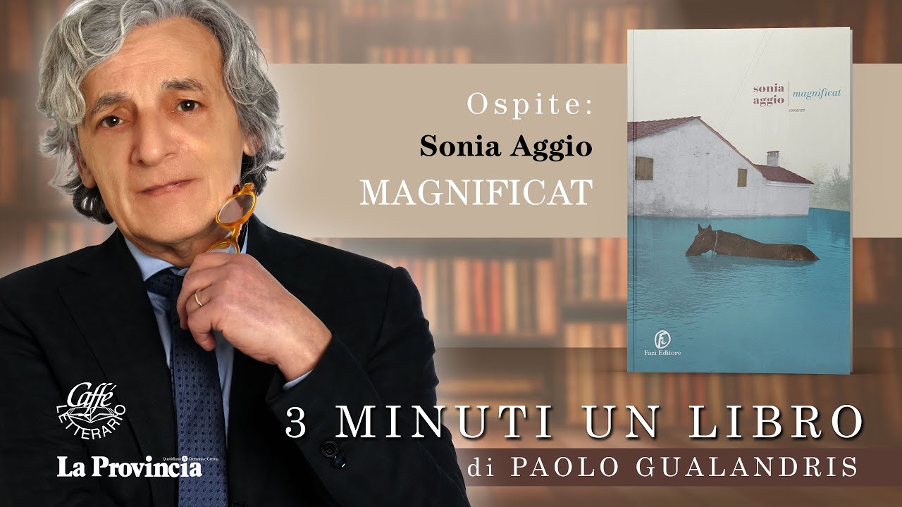 3 minuti 1 libro, Sonia Aggio presenta "Magnificat" - YouTube