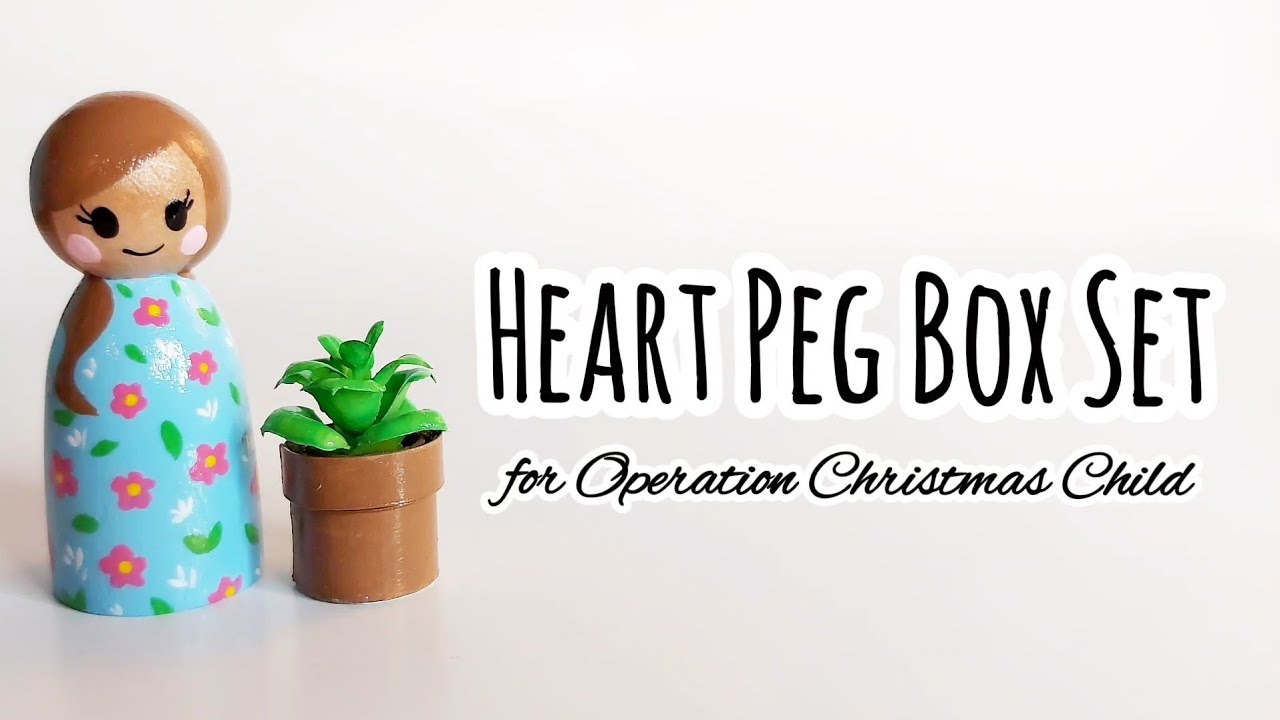 Heart Peg Box Set for Operation Christmas Child - #HeartPegs -Simple ...