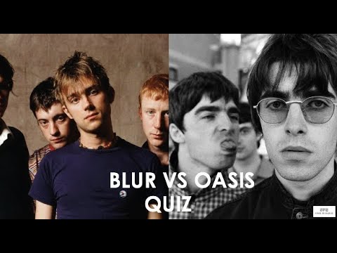 Blur vs Oasis Quiz 1 - YouTube