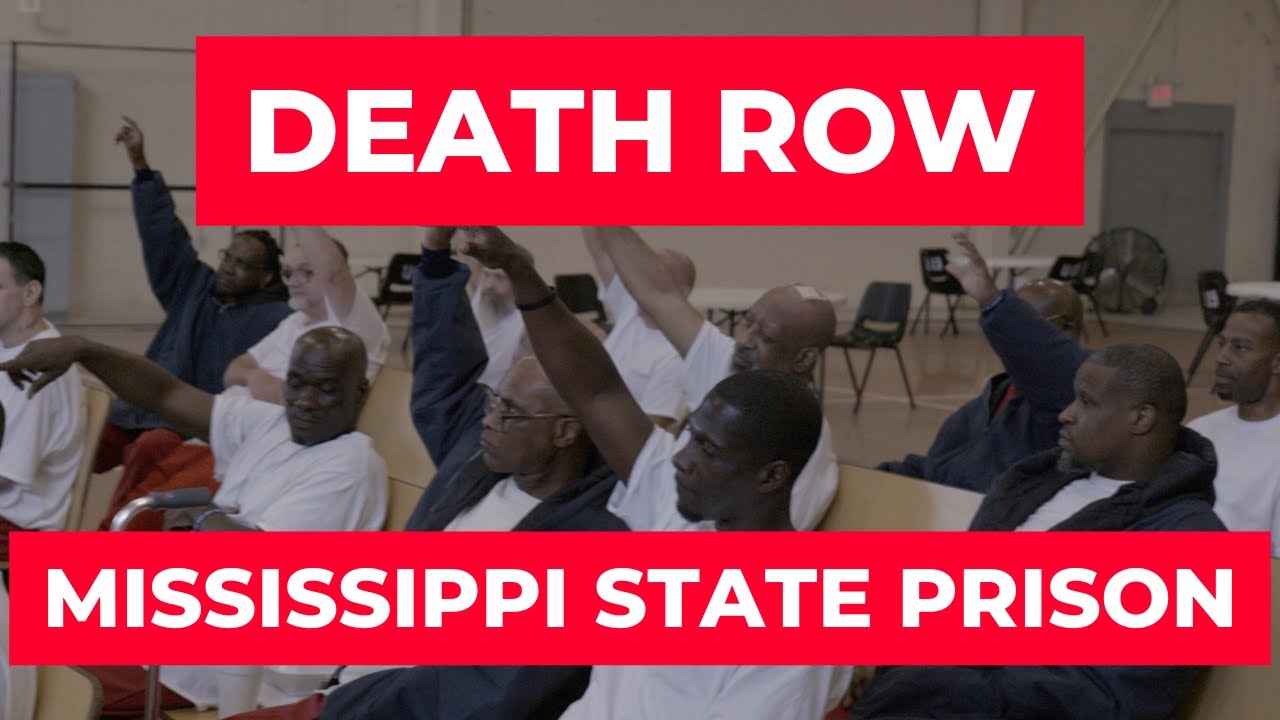 DEATH ROW EVENT | MISSISSIPPI STATE PRISON | PARCHMAN | Episode 21 ...
