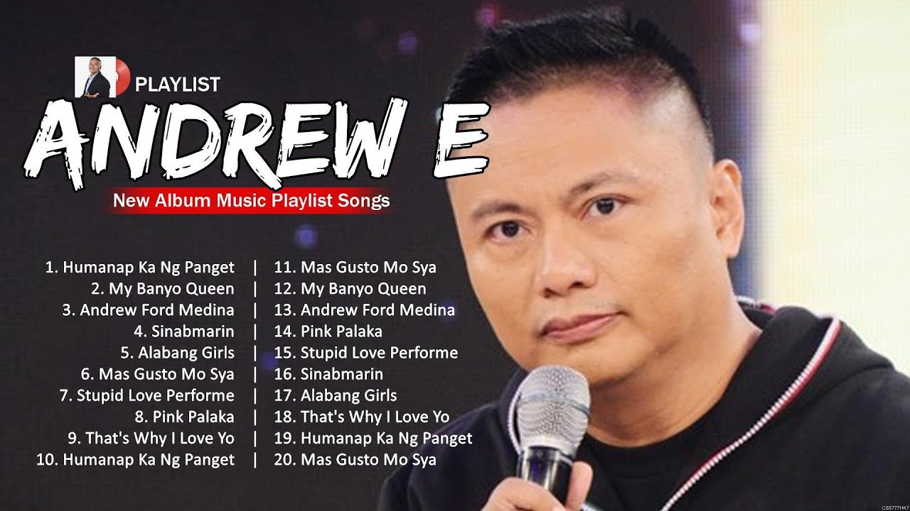 Andrew E OPM 2024 ~ Andrew E OPM Full Album ~ Andrew E OPM - YouTube