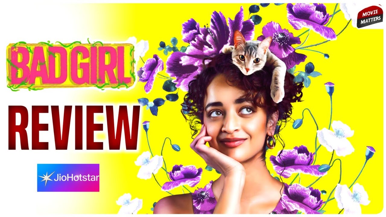 Bad Girl Movie Review Telugu | Bad Girl Review | Jiohotstar | Movie ...