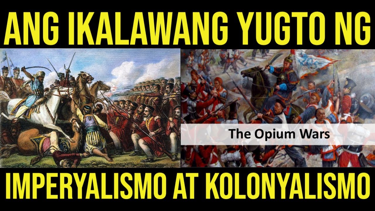 ANG IKALAWANG YUGTO NG IMPERYALISMO SA ASYA | PART 2 - YouTube