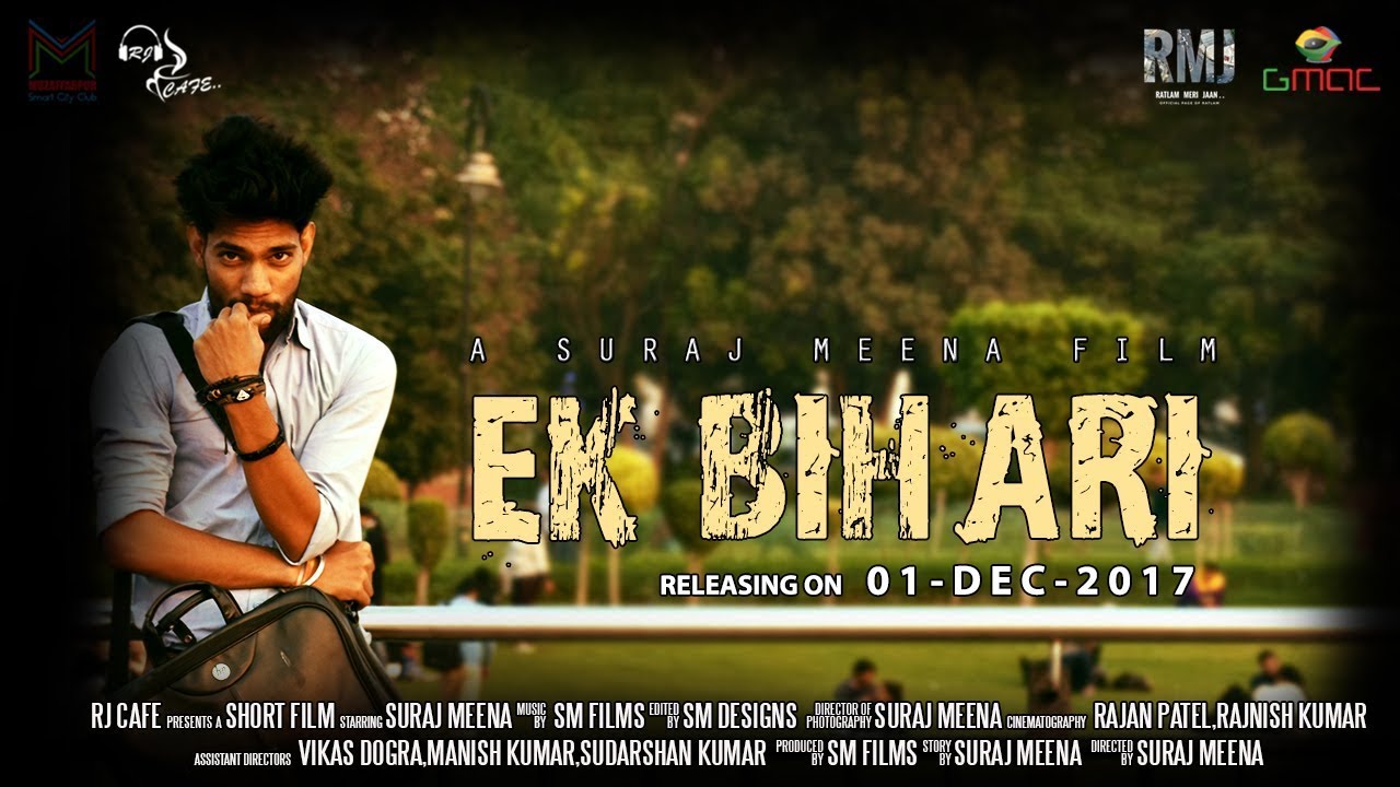Ek bihari || best short film 2017-2018 || Directed by Suraj Meena - YouTube