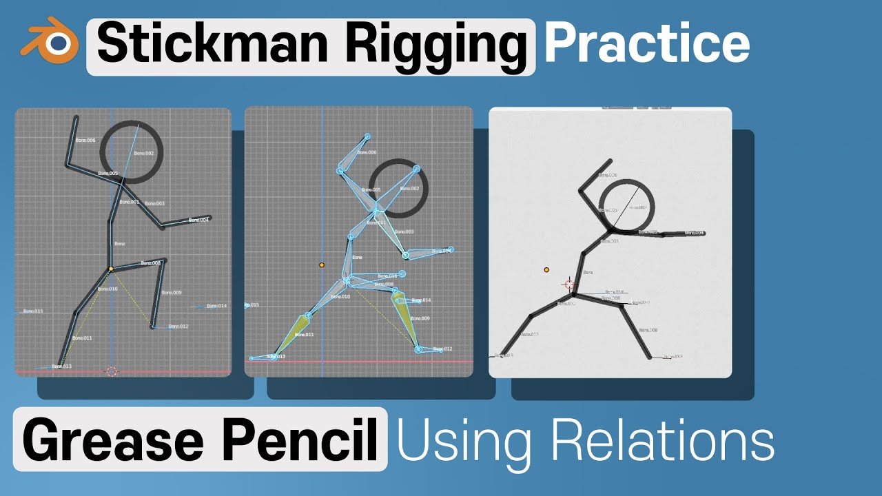 Grease Pencil Stick Man Rigging Practice(Using Relations) - YouTube