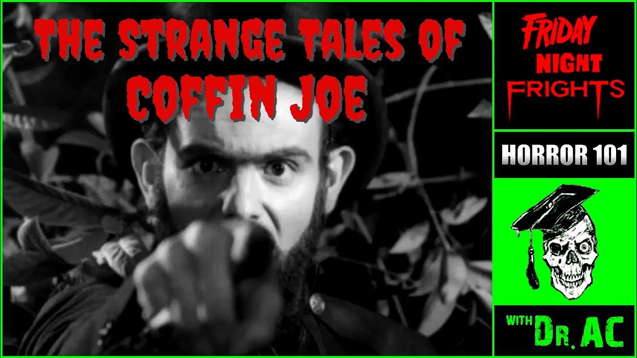 DISCUSSING THE COFFIN JOE TRILOGY (1964-2008) | HORROR HISTORY - YouTube