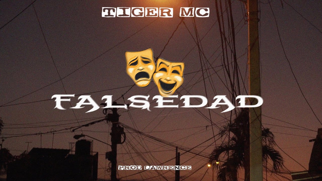 Tiger Mc - Falsedad 🎭 (Video Oficial) - YouTube