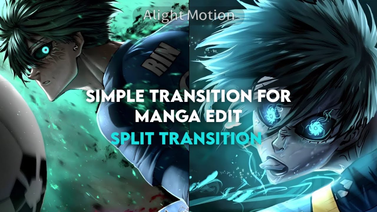 SIMPLE TRANSITION FOR MANGA EDIT - YouTube