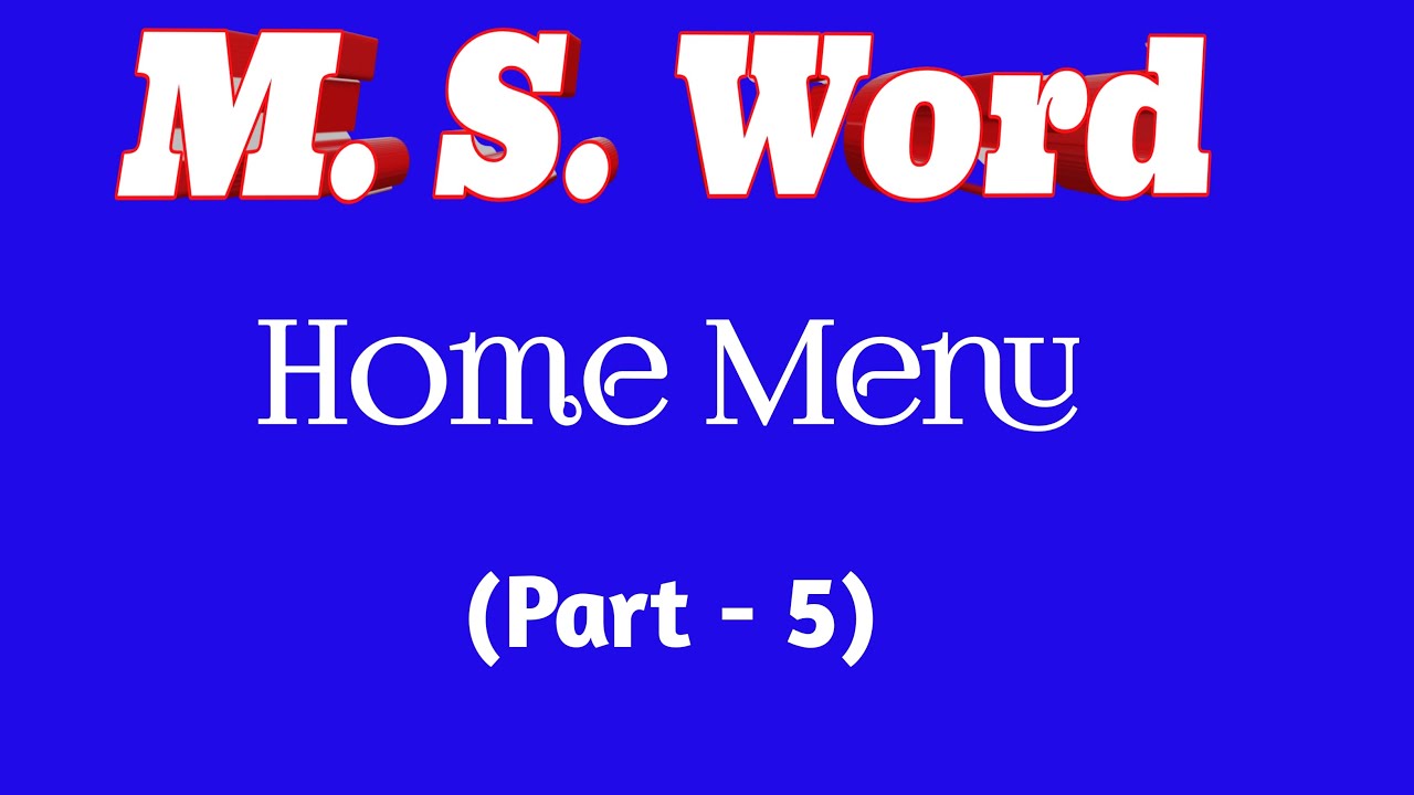 m-s-word-home-menu-part-5-youtube