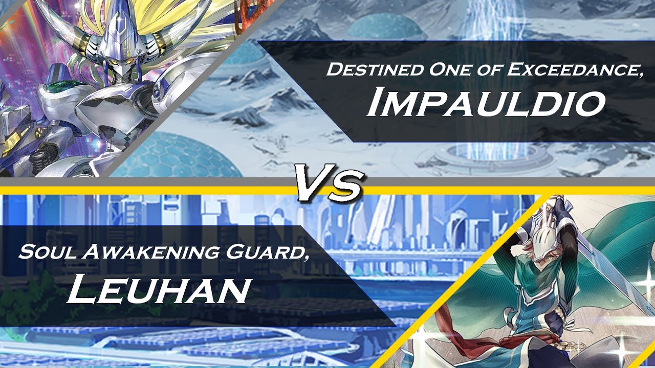 Impauldio vs Leuhan - Cardfight Vanguard Standard Format - YouTube