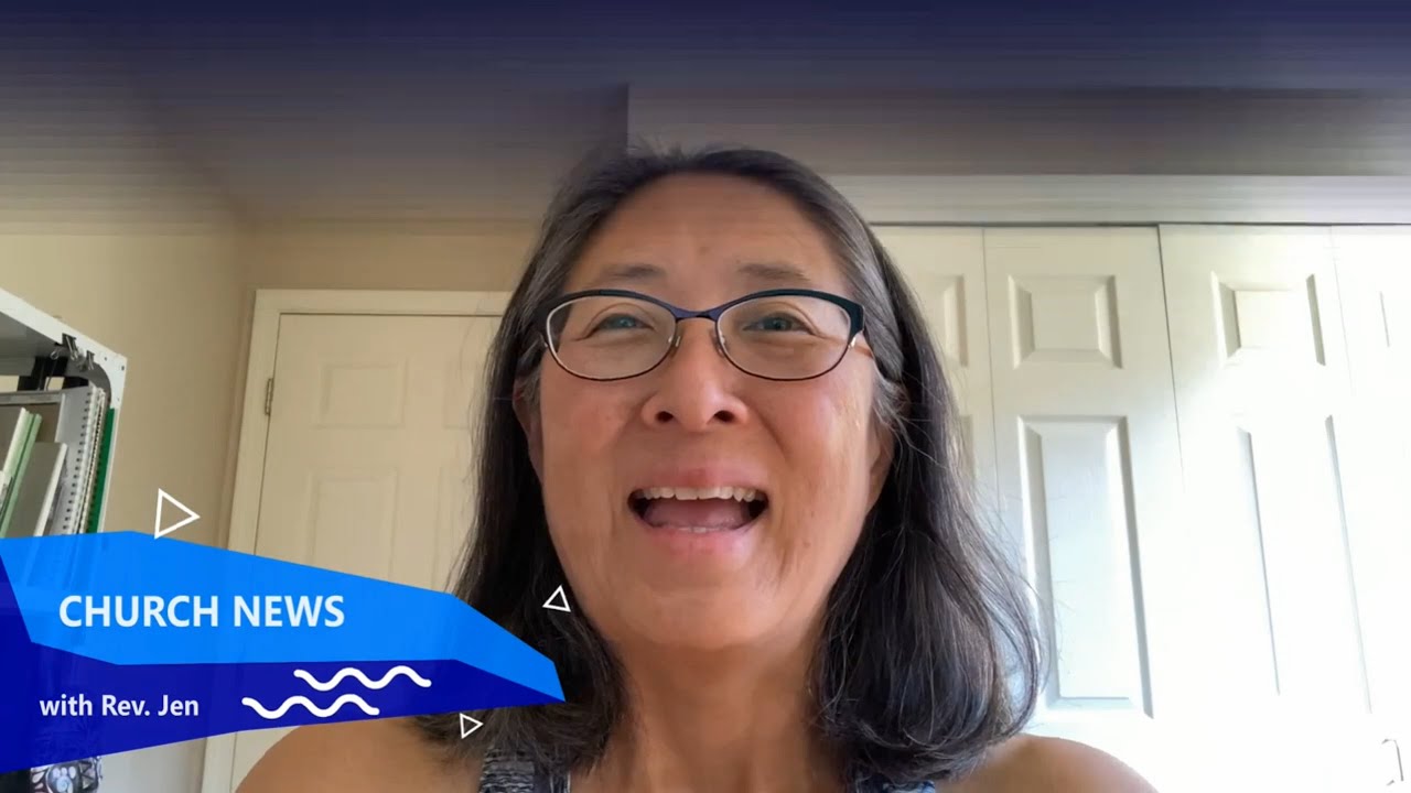 July 3, 2023 | Church News in 90 seconds or less! with Rev. Jen - YouTube