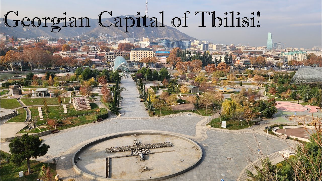 Georgian Capital of Tbilisi!! - YouTube