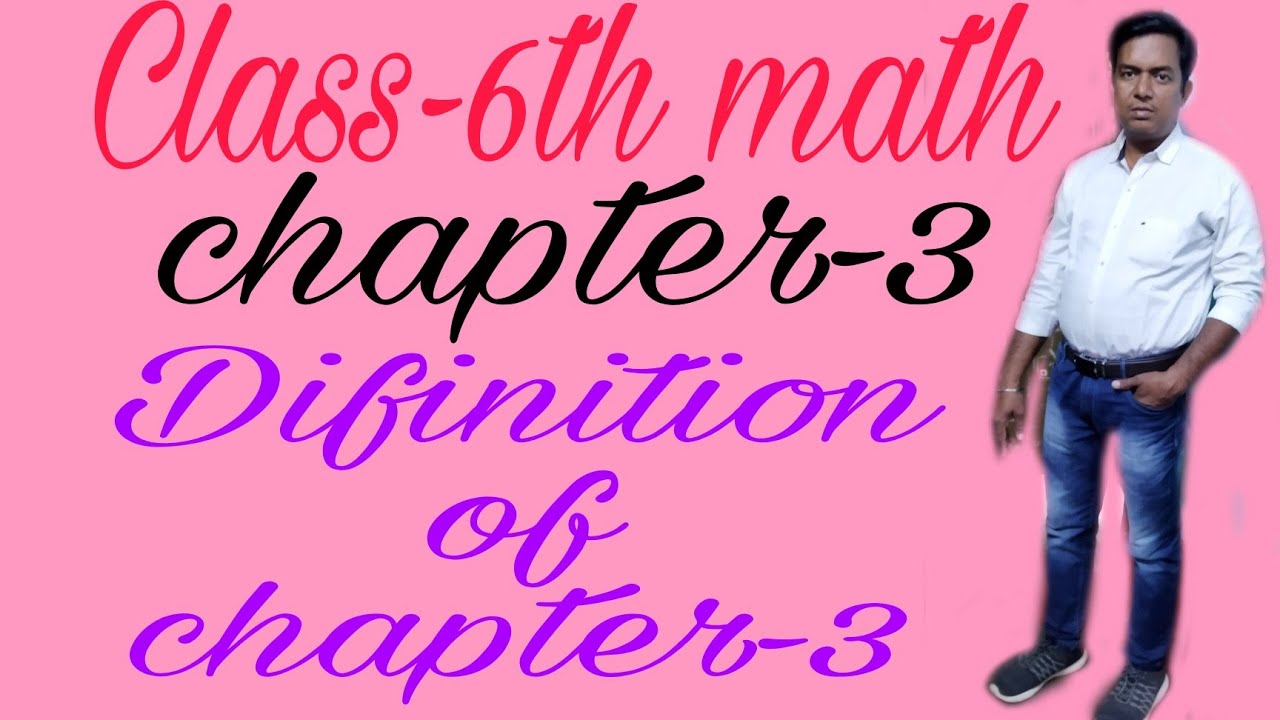 CLASS-6TH MATH CHAPTER-3 Example के साथ परिभाषा - YouTube