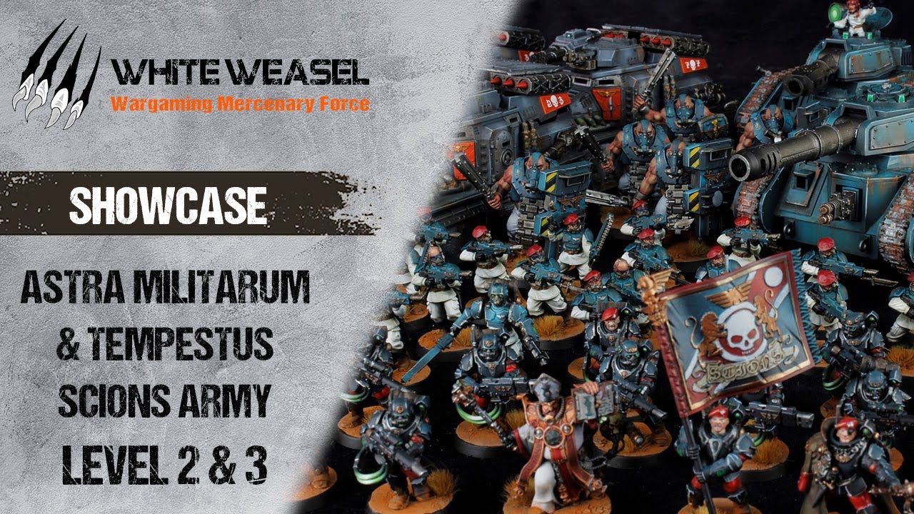 Astra Militarum & Tempestus Scions army level 2&3 – Showcase - YouTube
