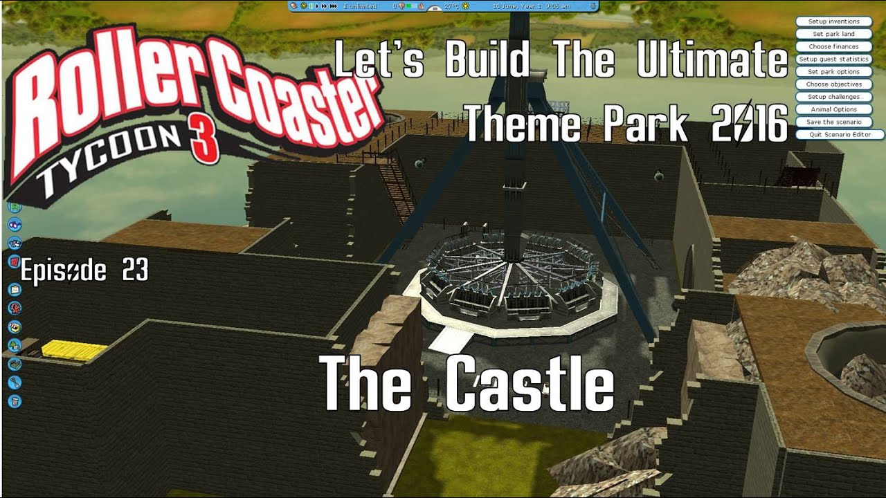 RCT3 | Let's Build The Ultimate Theme Park 2016 | Episode 23 | The ...