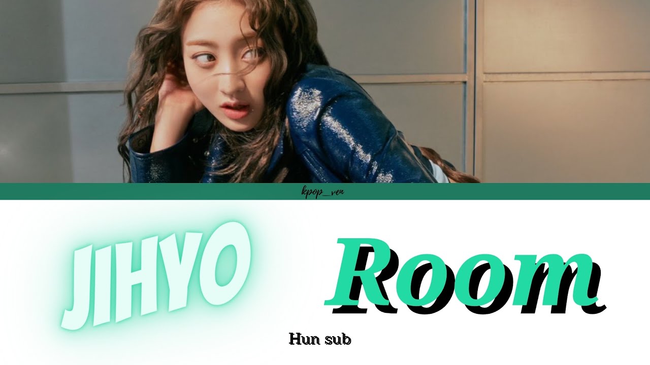 Jihyo-ROOM hun sub - YouTube