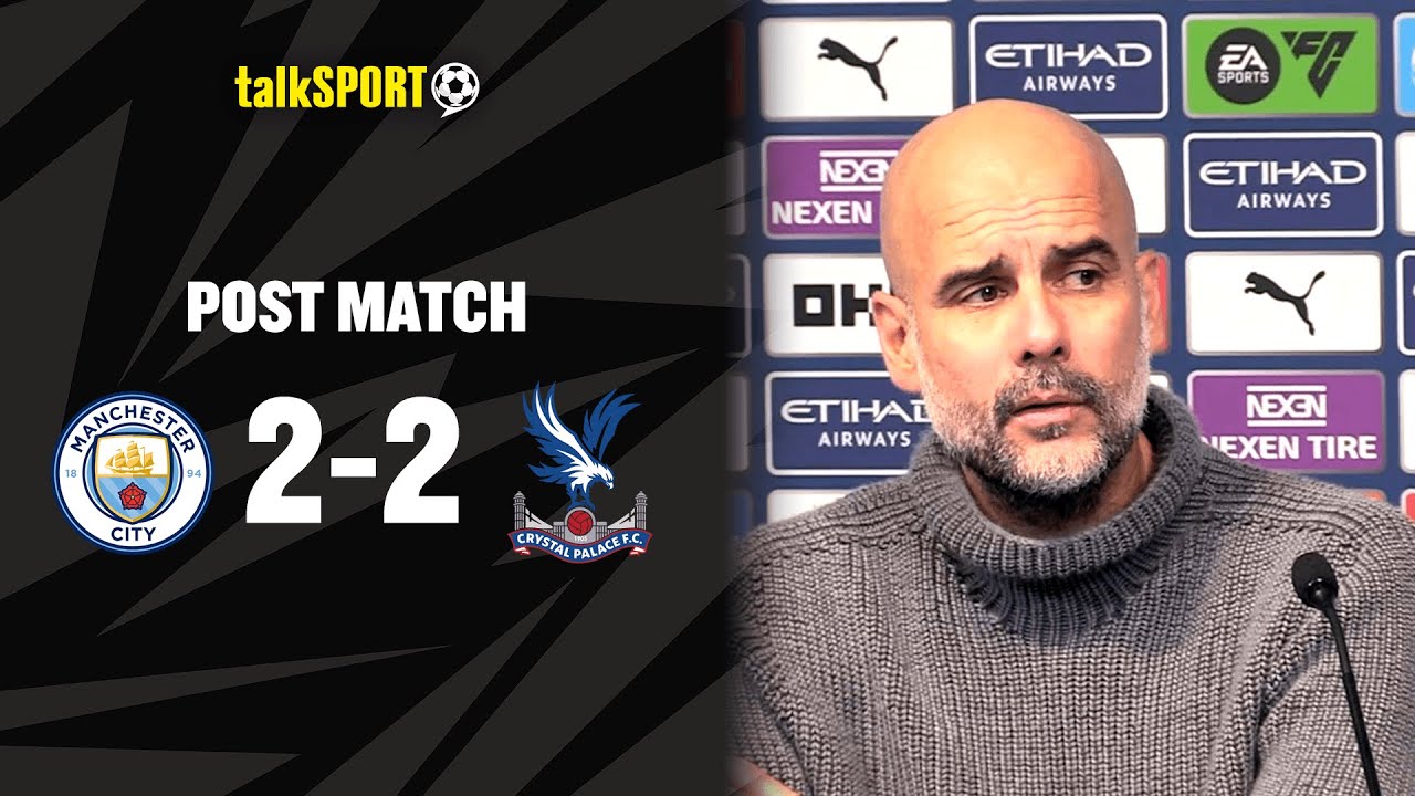 Pep Guardiola DISAPPOINTED after his side lose out on 2 points | Post ...