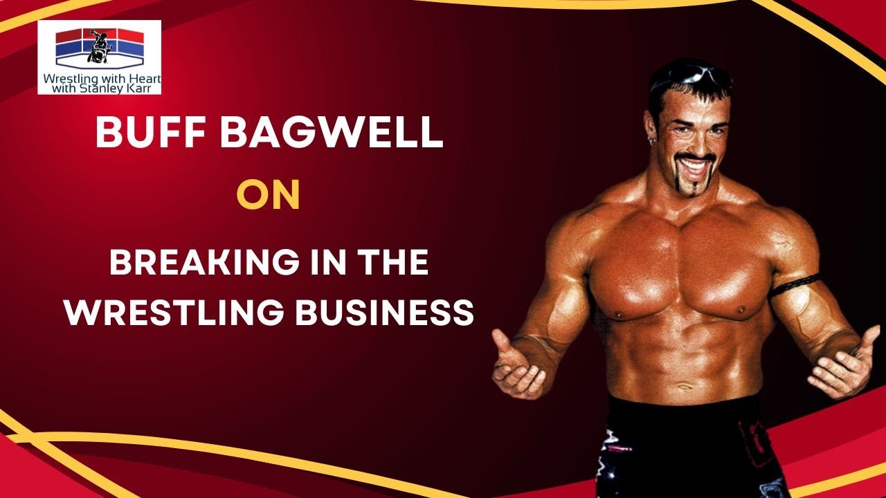 Buff Bagwell on breaking in the wrestling business - YouTube