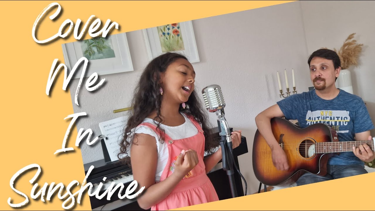 Cover Me In Sunshine || Cover || P!nk, Willow Sage Heart - YouTube