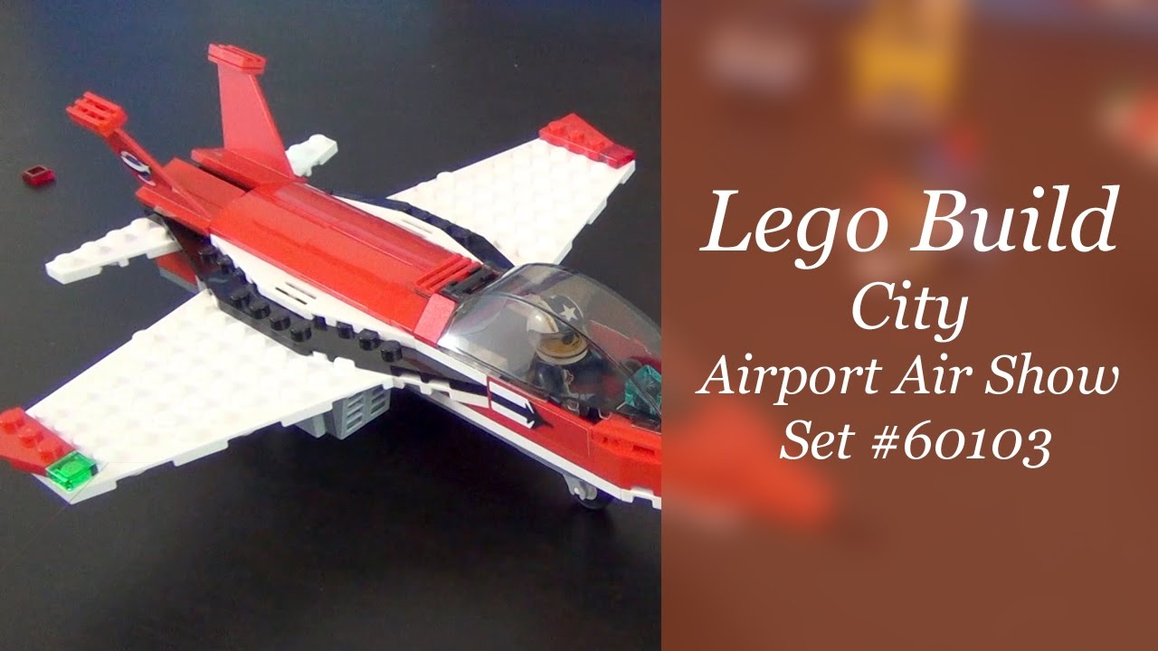 Let's Build - LEGO City Airport Air Show Set #60103 - Part 2 - YouTube