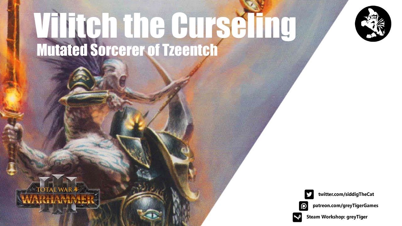 Warhammer 3 - Vilitch the Curseling, Mutated Sorcerer of Tzeentch - YouTube