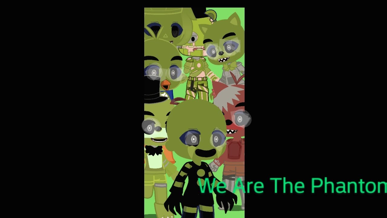 [Fnaf/GL2] We Are The Phantoms By: Rotten Eggplant - YouTube