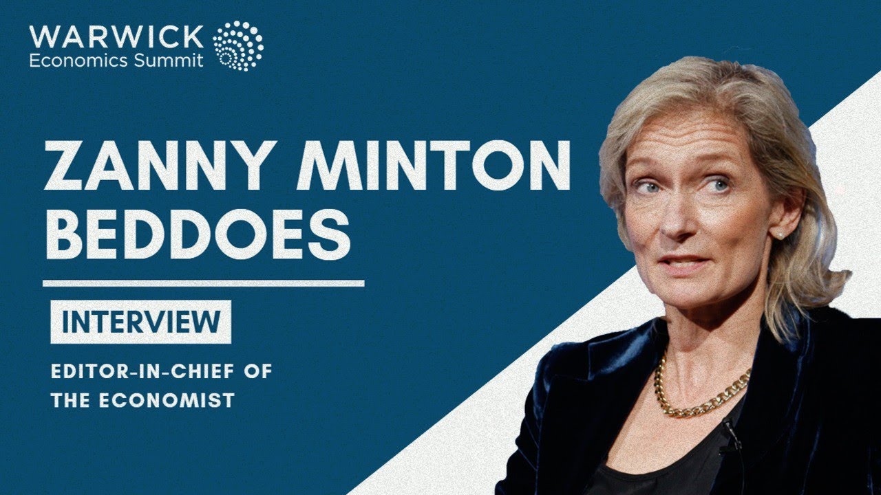 Zanny Minton Beddoes | Warwick Economics Summit 2020 - YouTube