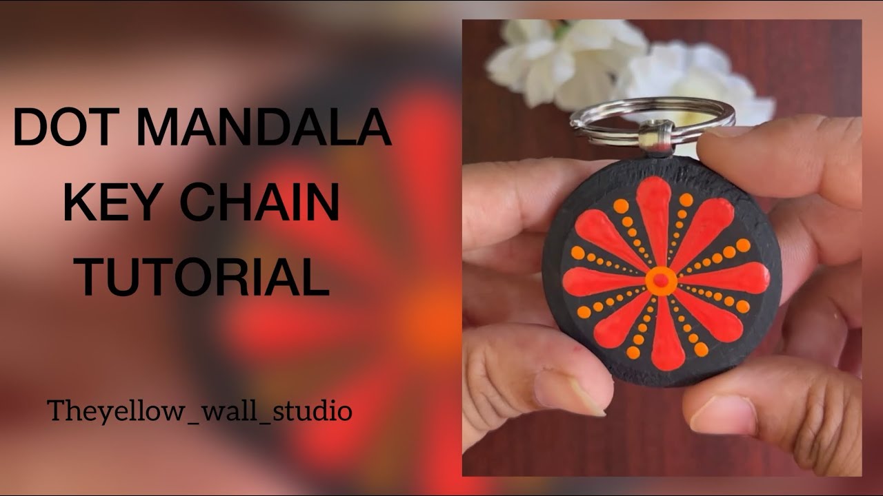 DOT MANDALA KEY CHAIN TUTORIAL | key chain diy| Mandala key chain # ...