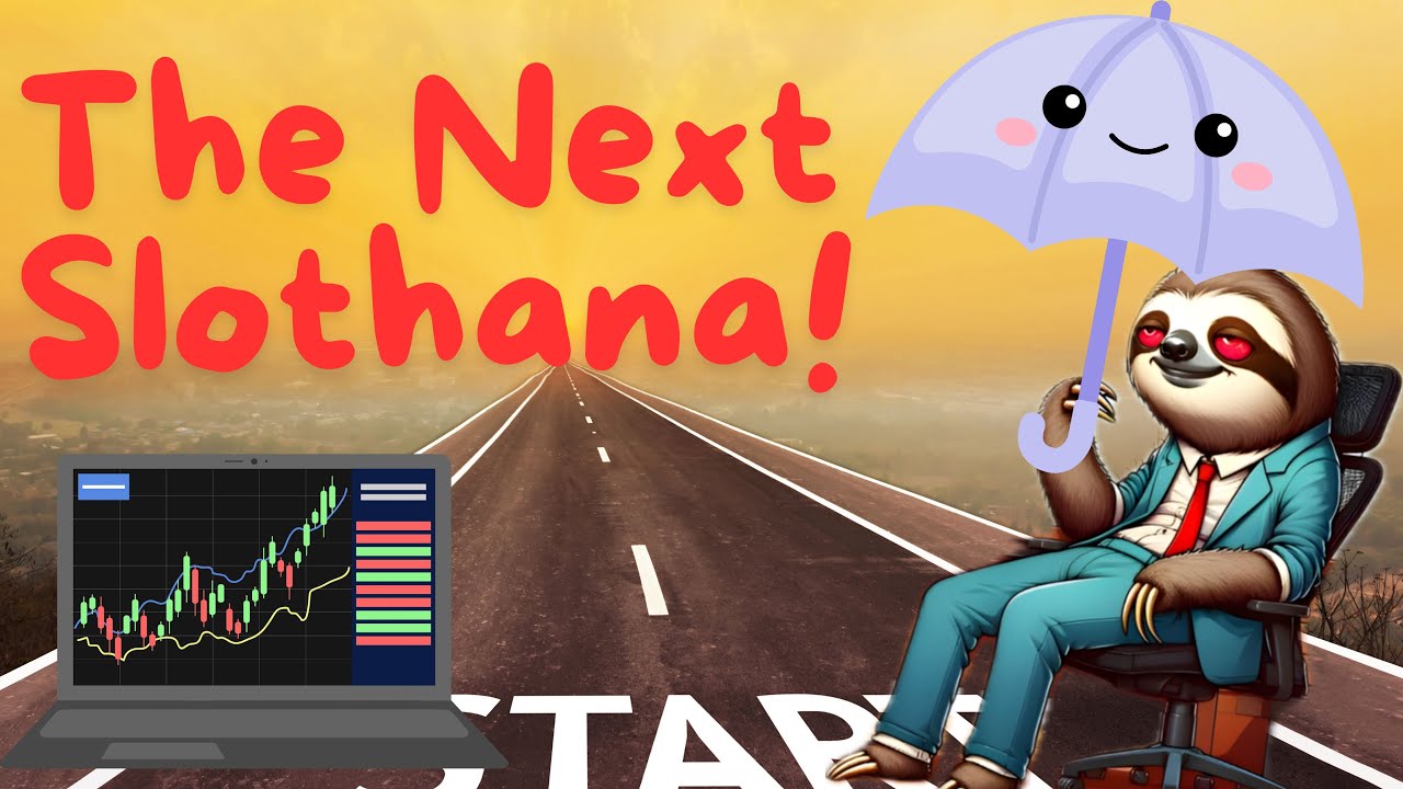 The Next Slothana! - Where To Move Your Coins - YouTube