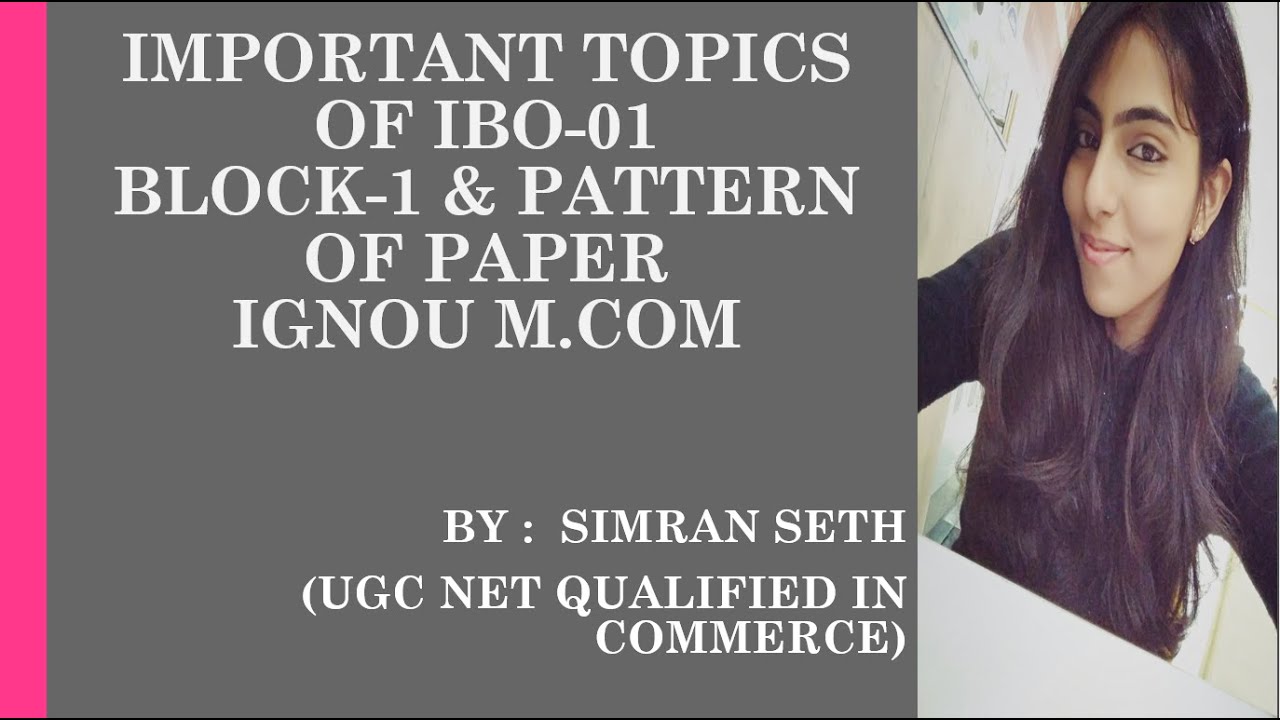 IMPORTANT TOPICS OF IBO-01 (BLOCK-01) || PATTERN OF PAPER || IGNOU || M ...