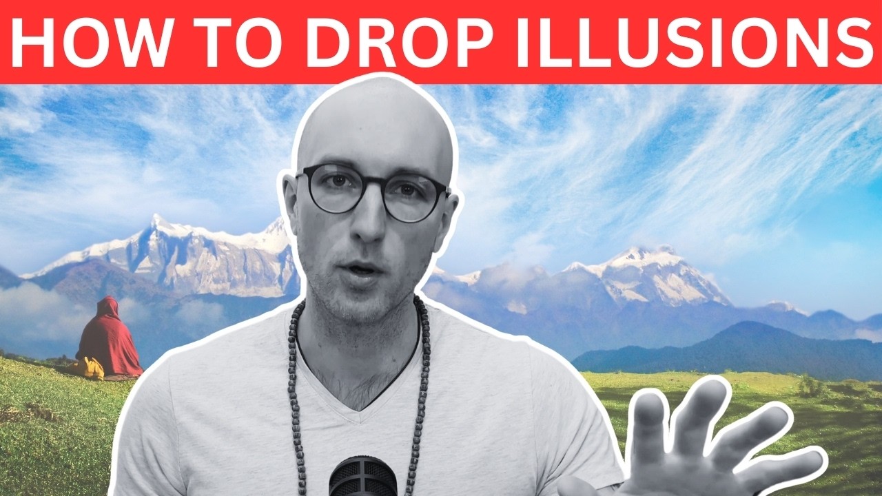 How to Drop All Illusions and Experience True Awakening - YouTube