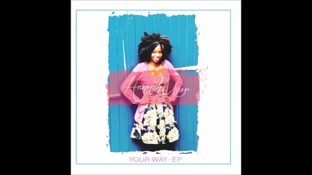 Hannah Uzor - Your Way - REGGAE track from the EP - YouTube