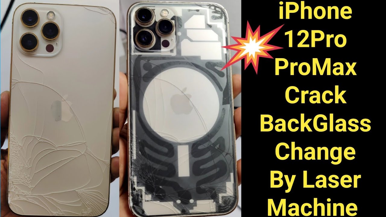 iPhone 12 Pro/12 Pro Max Broken Backpanel Replacement Change||How To ...